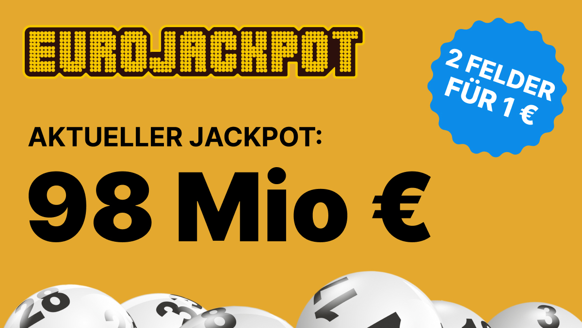 Eurojackpot heute bei 98 Millionen – 2 Felder für 1 Euro tippen ...